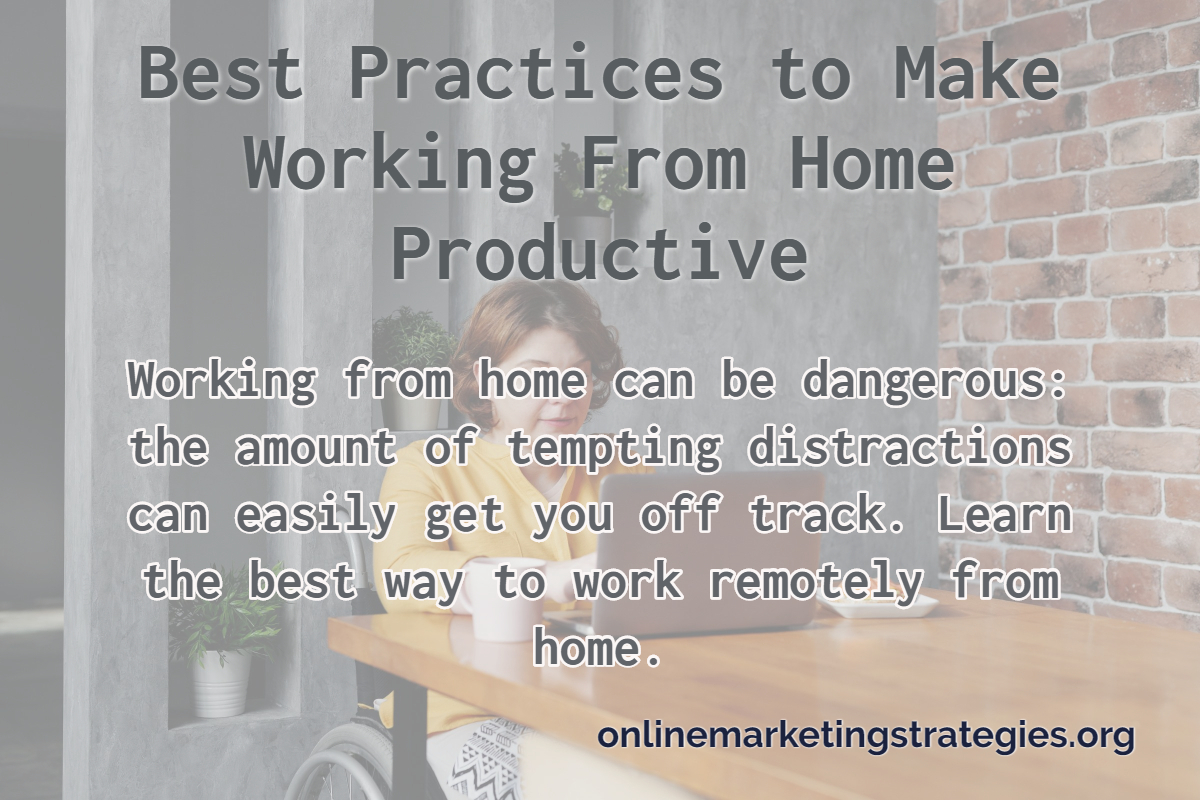 Best Practices For Working From Home